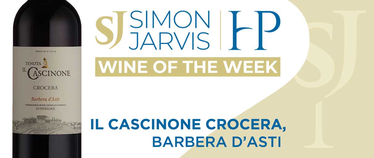 Simon’s Wine of the Week - Barbera D’Asti Il Cascinone Crocera